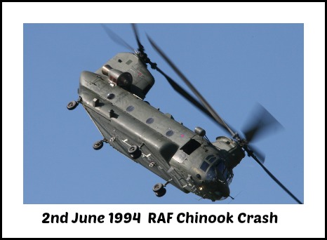 RAF Chinook Crash Mull of Kintyre – 2nd June 1994