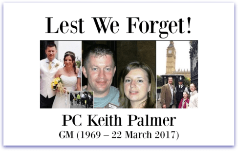 Lest We Forget! Keith Palmer – A brave Police Officer who died ...